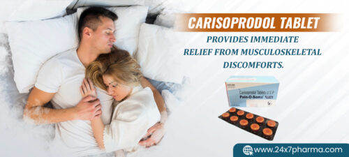 Carisoprodol Tablets: Basics, Uses, Dosage, Side Effects & More