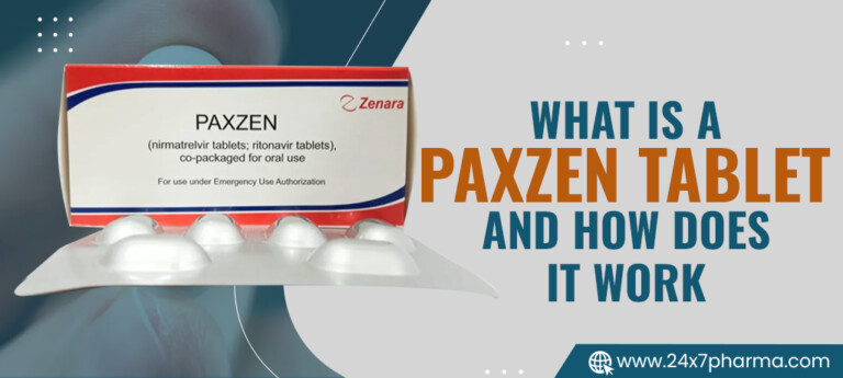 What is a Paxzen Tablet and How Does it Work – 24x7 Pharma